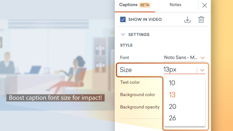 Customize Caption Size - Vyond Product Releases