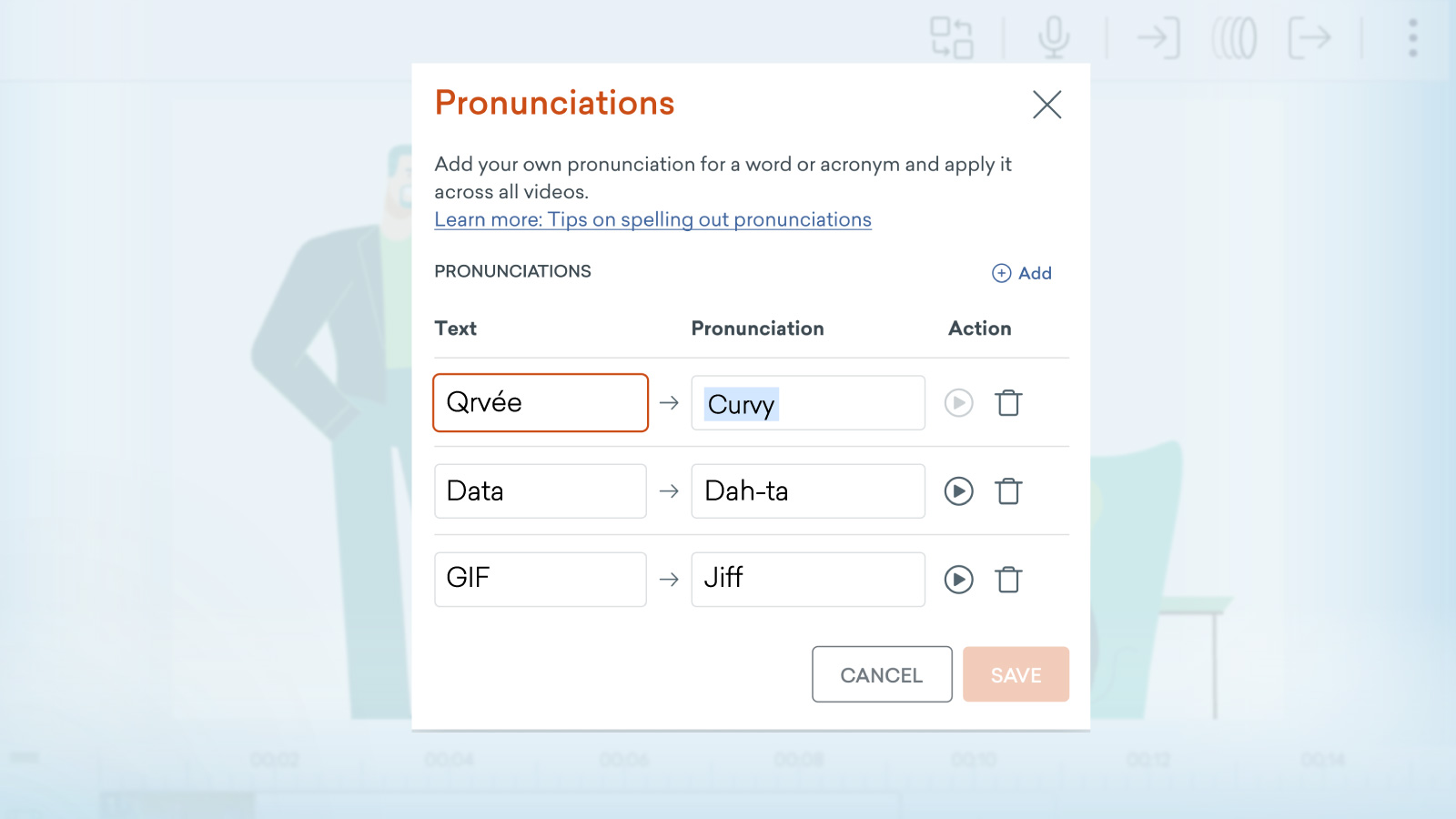 Save and Store Pronunciations - Vyond Product Releases